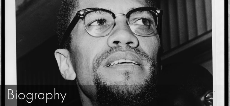 Biography – Malcolm X